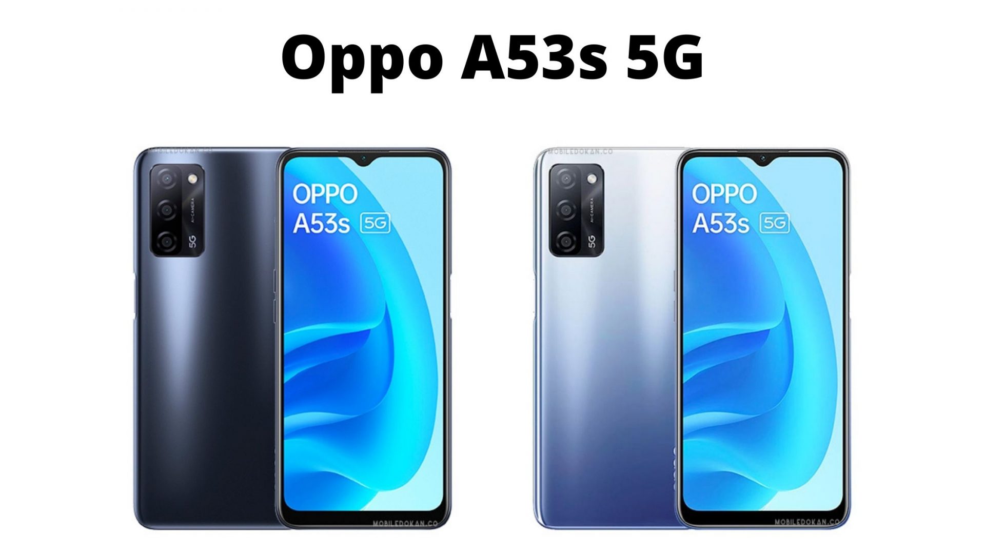 Oppo A53s 5G Price in Bangladesh and Full Specifications